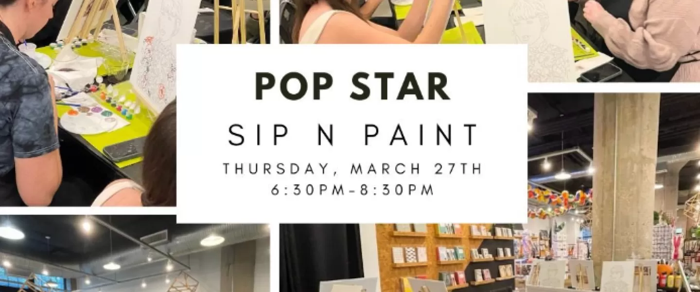 Pop Star Sip & Paint Party! | Washington DC